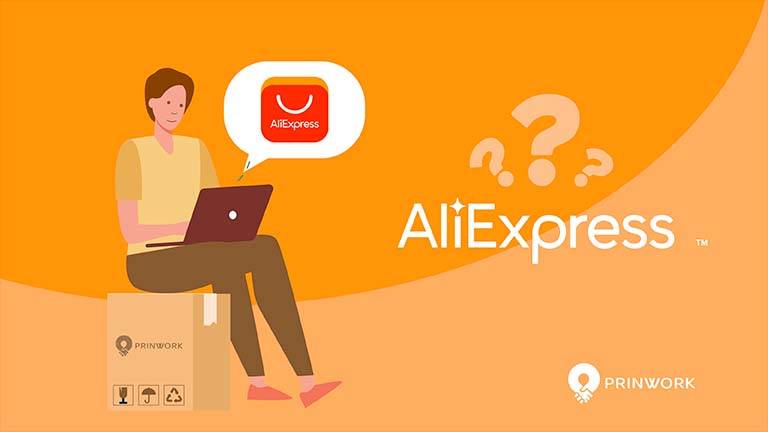 AliExpress Nedir? Nerededir? Güvenilir Mi? | PrinWork