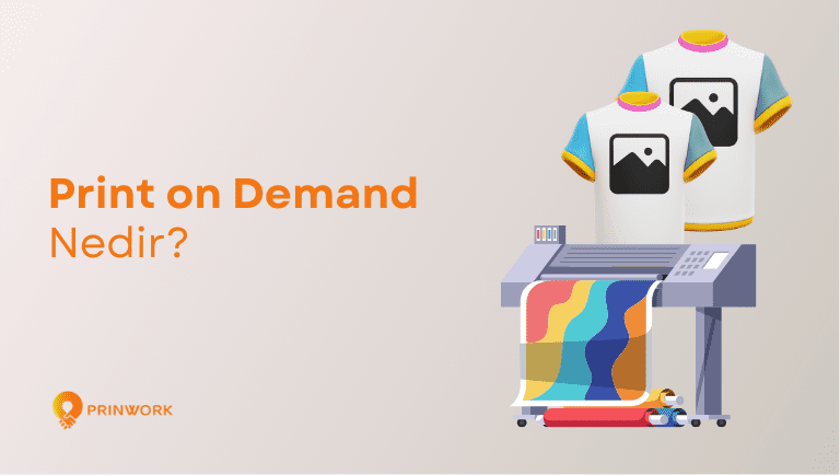 Print On Demand Nedir, Nasıl Çalışır? Avantajlarını Öğren