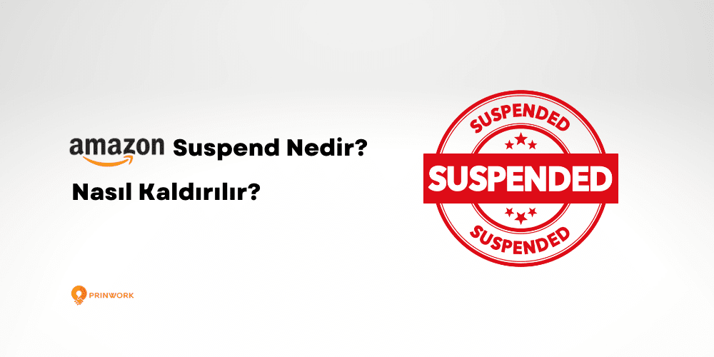 Amazon Suspend | Prinwork