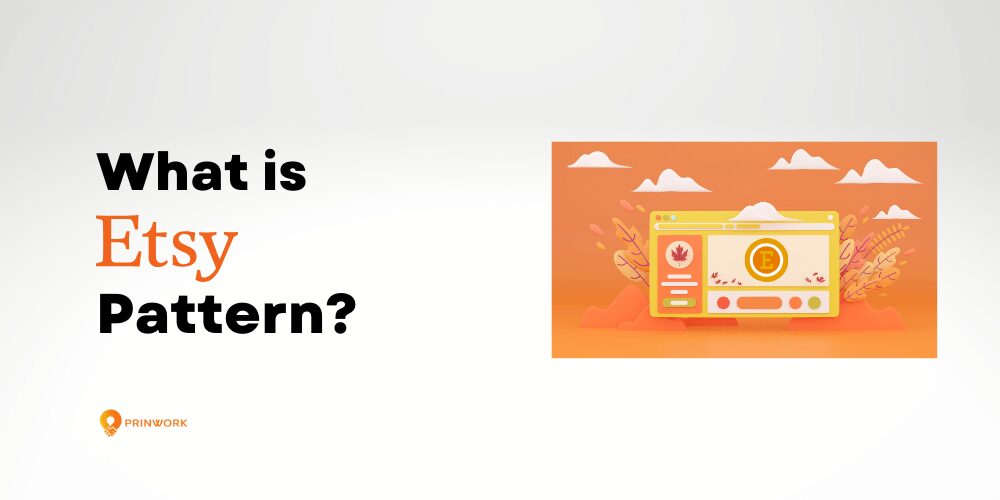 What is Etsy Pattern?