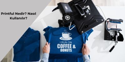 Printful Nedir? Nasıl Kullanılır? | PrinWork